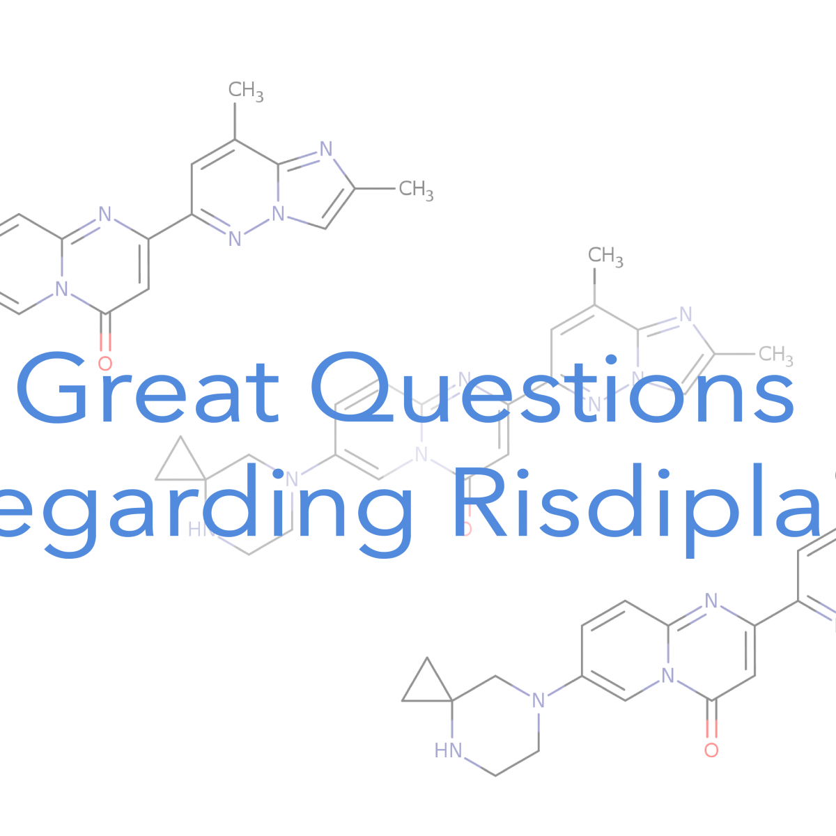 risdiplam2 (1) - SMA News Today Forums