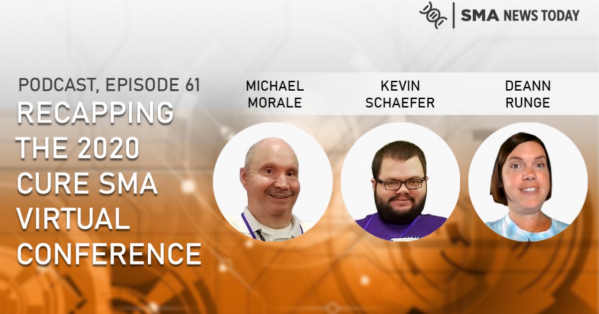 Podcast 61: Recapping the 2020 Virtual Cure SMA Conference - SMA News ...