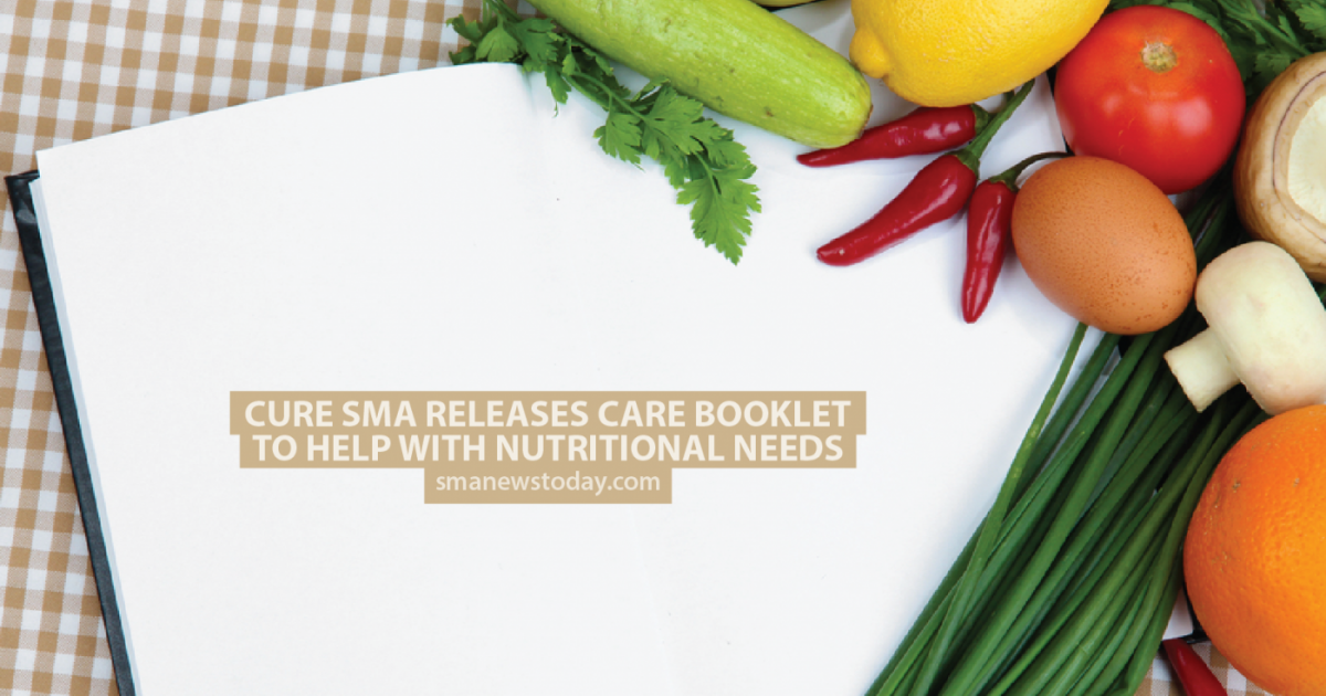 Cure SMA Releases Care Booklet to Help With Nutritional Needs | SMA ...