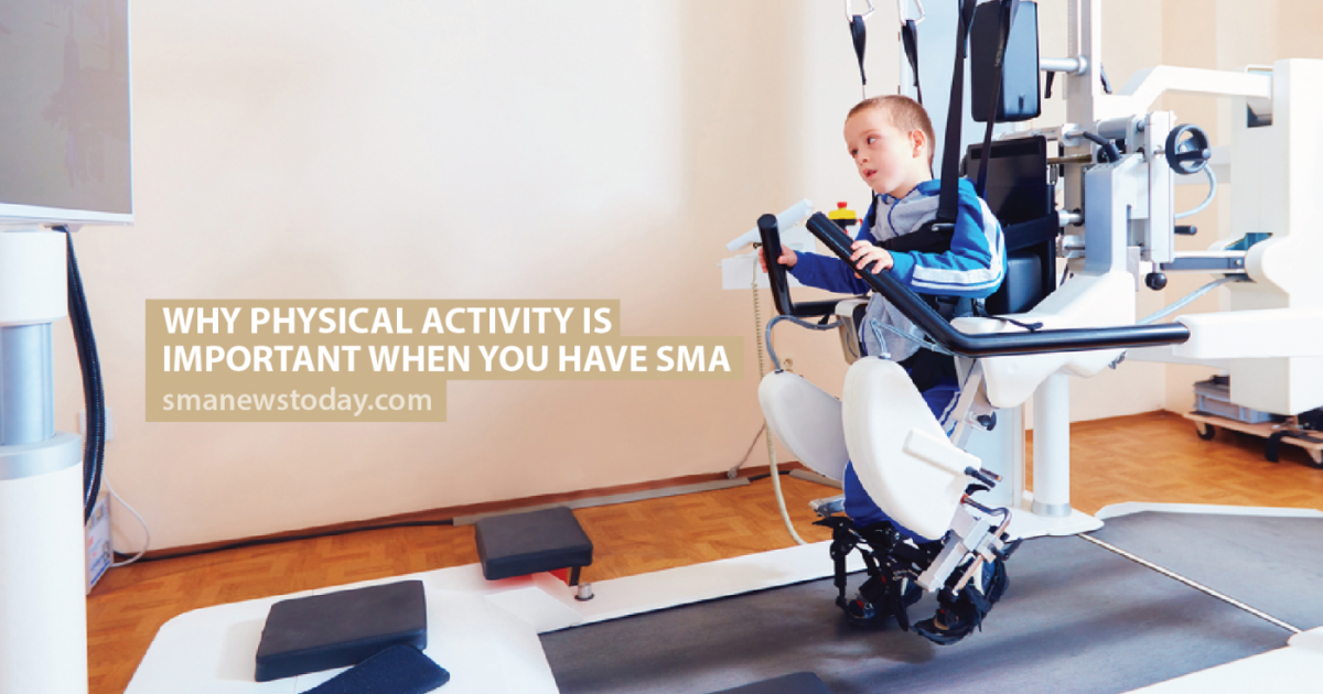 Why Physical Activity Is Important When You Have SMA | SMA News Today